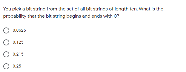 Solved You pick a bit string from the set of all bit strings | Chegg.com