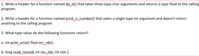 Solved 1. Write a header for a function named do it() that | Chegg.com