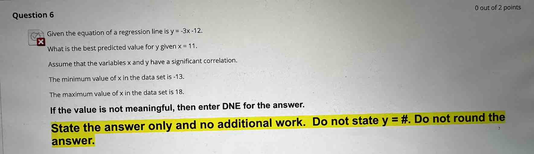 Solved 0 out of 2 points Given the equation of a regression | Chegg.com