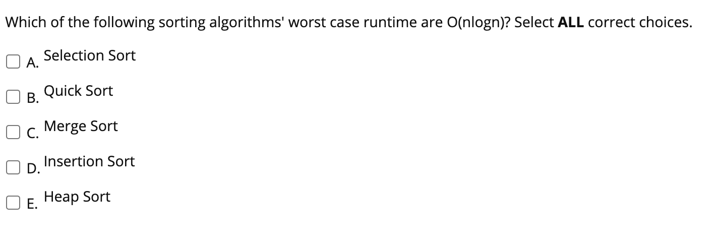 Solved Which of the following sorting algorithms' worst case | Chegg.com