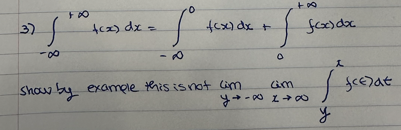 Solved 3) ∫−∞+∞f(x)dx=∫−∞0f(x)dx+∫0+∞f(x)dx Show by example | Chegg.com