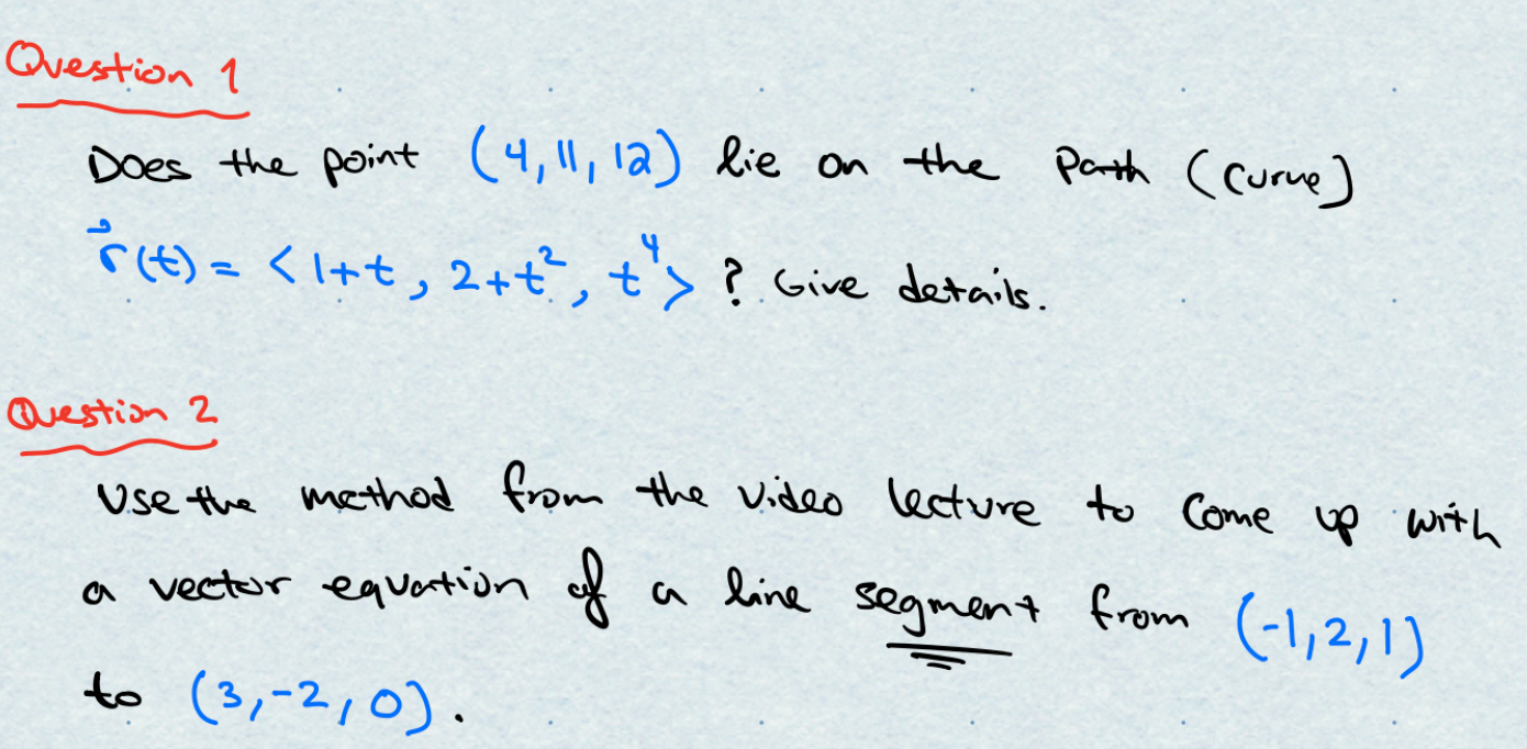 Solved vestion 1 Does the point (4,11,12) lie on the path | Chegg.com