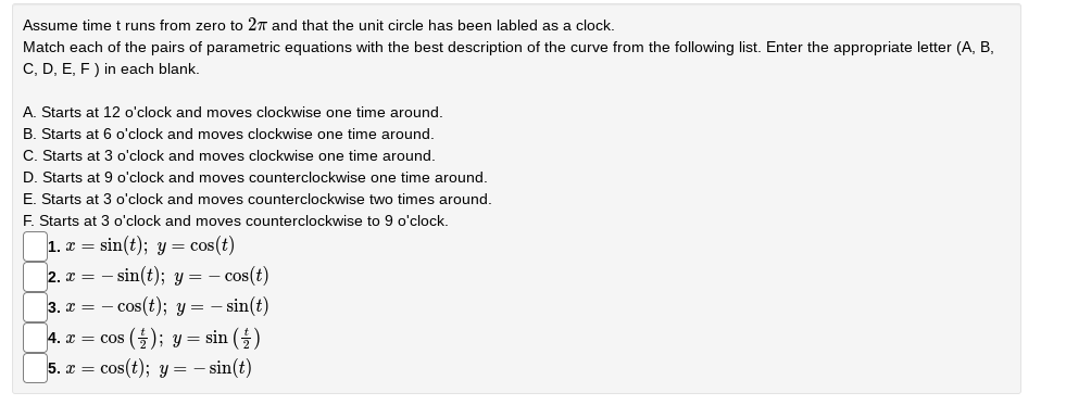 Solved Assume time t runs from zero to 2π and that the unit | Chegg.com