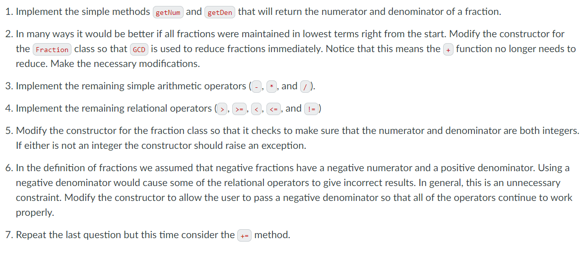Solved 1. Implement the simple methods getNum and getDen | Chegg.com