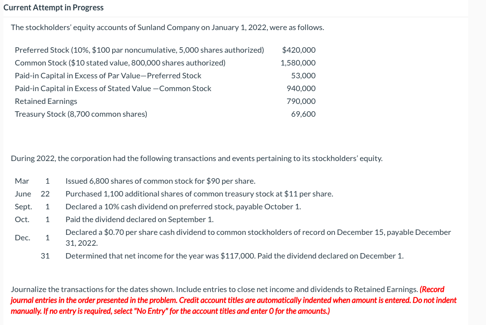 Solved Current Attempt in Progress The stockholders' equity | Chegg.com