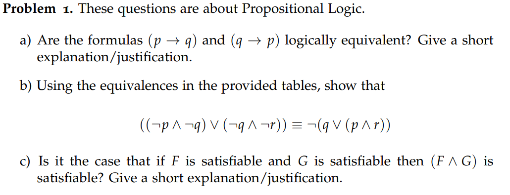 Solved Problem 1. These questions are about Propositional | Chegg.com