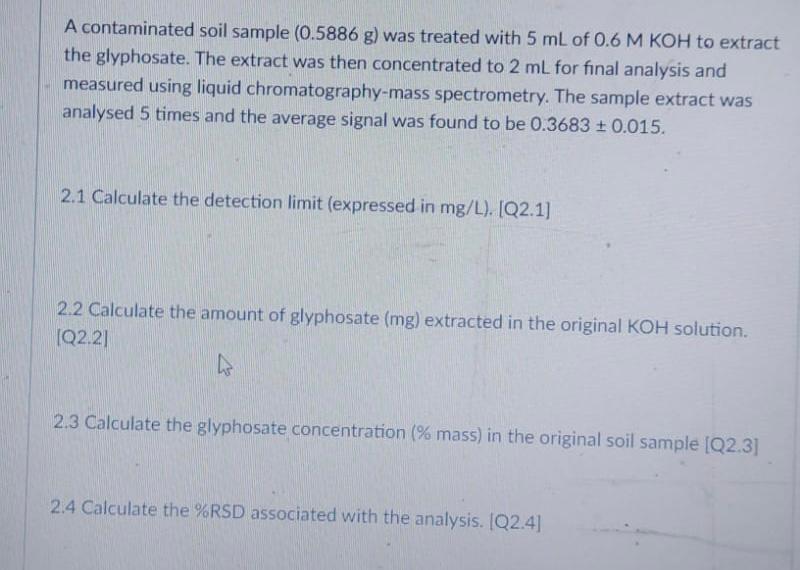 Solved A contaminated soil sample (0.5886 g) was treated | Chegg.com