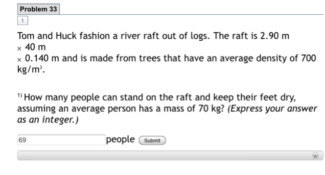 Solved Problem 33 Tom and Huck fashion a river raft out of | Chegg.com