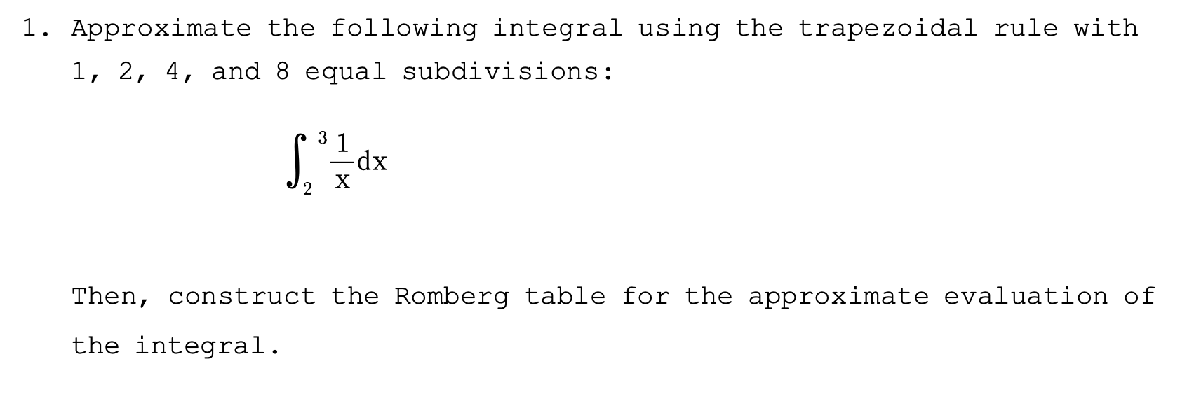 Solved Approximate the following integral using the | Chegg.com