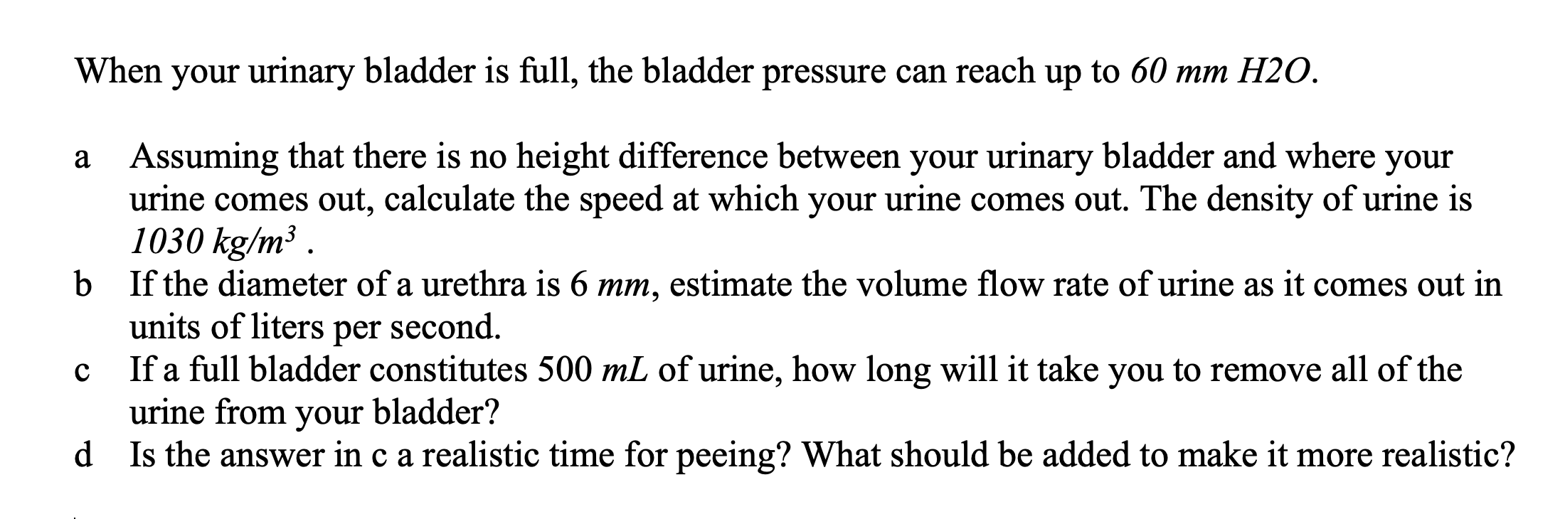 Solved When your urinary bladder is full, the bladder | Chegg.com