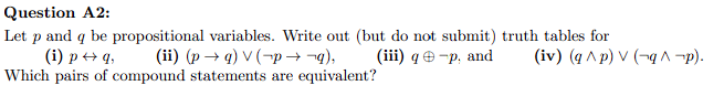 Solved Question A2: Let p and q be propositional variables. | Chegg.com