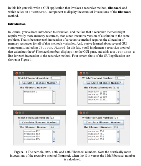 Solved: Lab 8: Recursion, Your Second GUI, TextArea Fibona... | Chegg.com