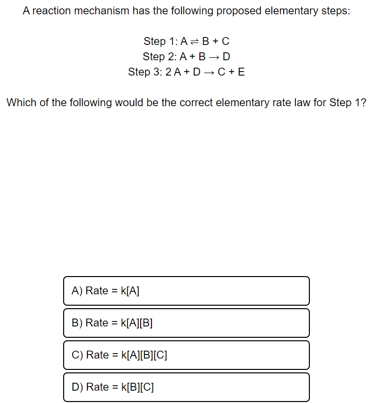 Solved A reaction mechanism has the following proposed | Chegg.com