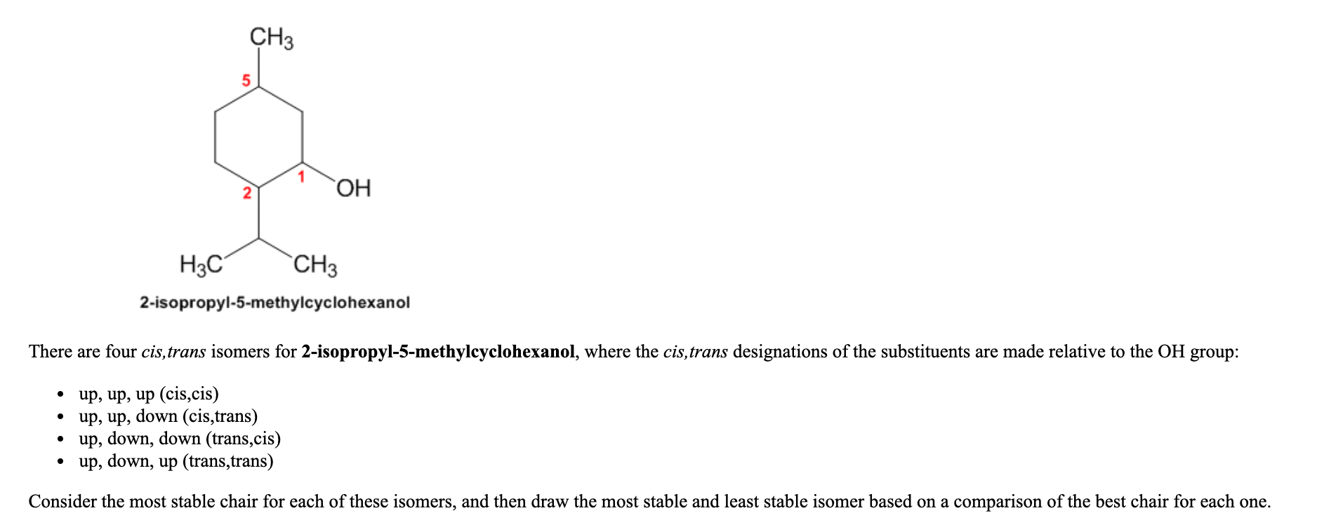 Solved CH3 5 OH H3C CH3 2-isopropyl-5-methylcyclohexanol | Chegg.com