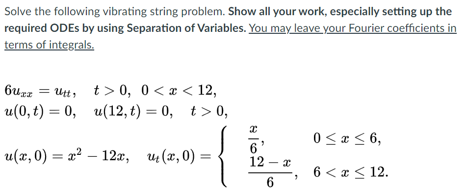 Solved Solve the following vibrating string problem. Show | Chegg.com