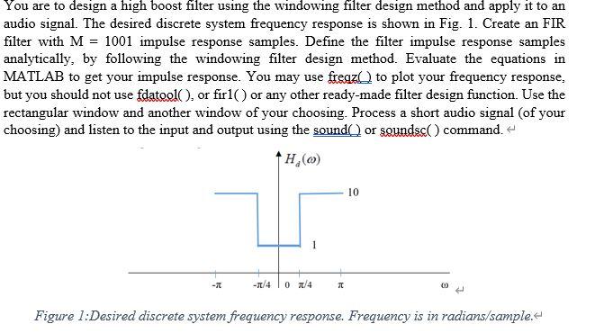 Solved You are to design a high boost filter using the | Chegg.com