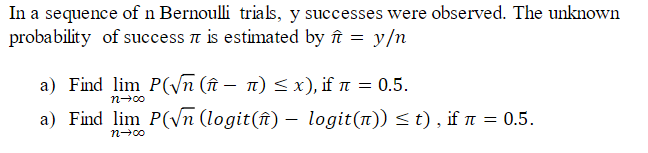 Solved In a sequence of n Bernoulli trials, y successes were | Chegg.com