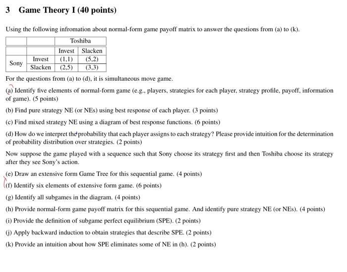 Solved Game Theory I (40 points) 3 Using the following | Chegg.com