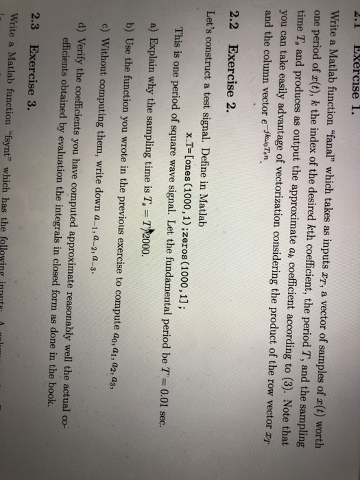 Solved 2.1 Exercise 1. Write a Matlab function "fanal" which | Chegg.com