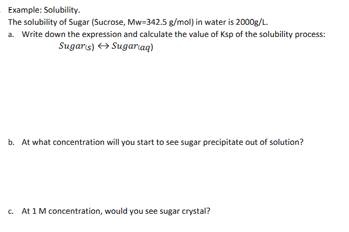 Solved Example: Solubility. The solubility of Sugar | Chegg.com