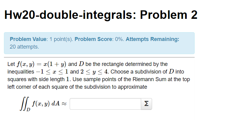 Solved Hw20-double-integrals: Problem 2 Problem Value: 1 | Chegg.com