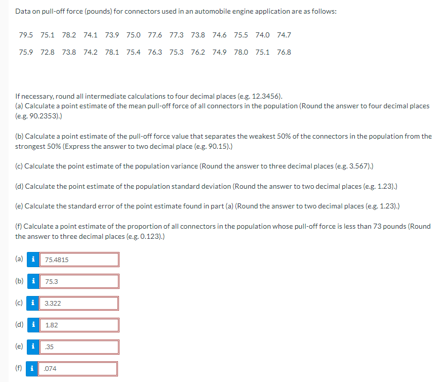 Solved Data on pull-off force (pounds) ﻿for connectors used | Chegg.com
