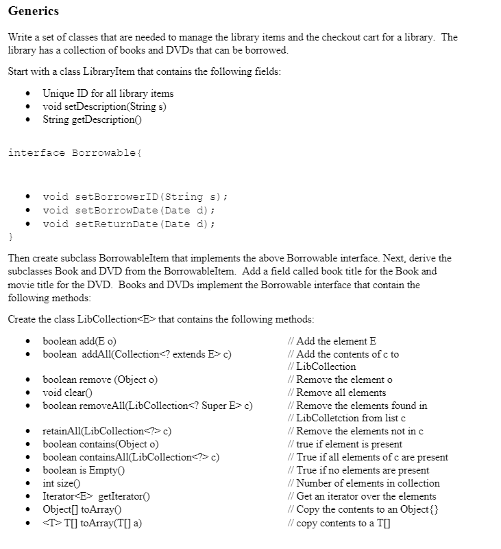 Generics Write a set of classes that are needed to | Chegg.com