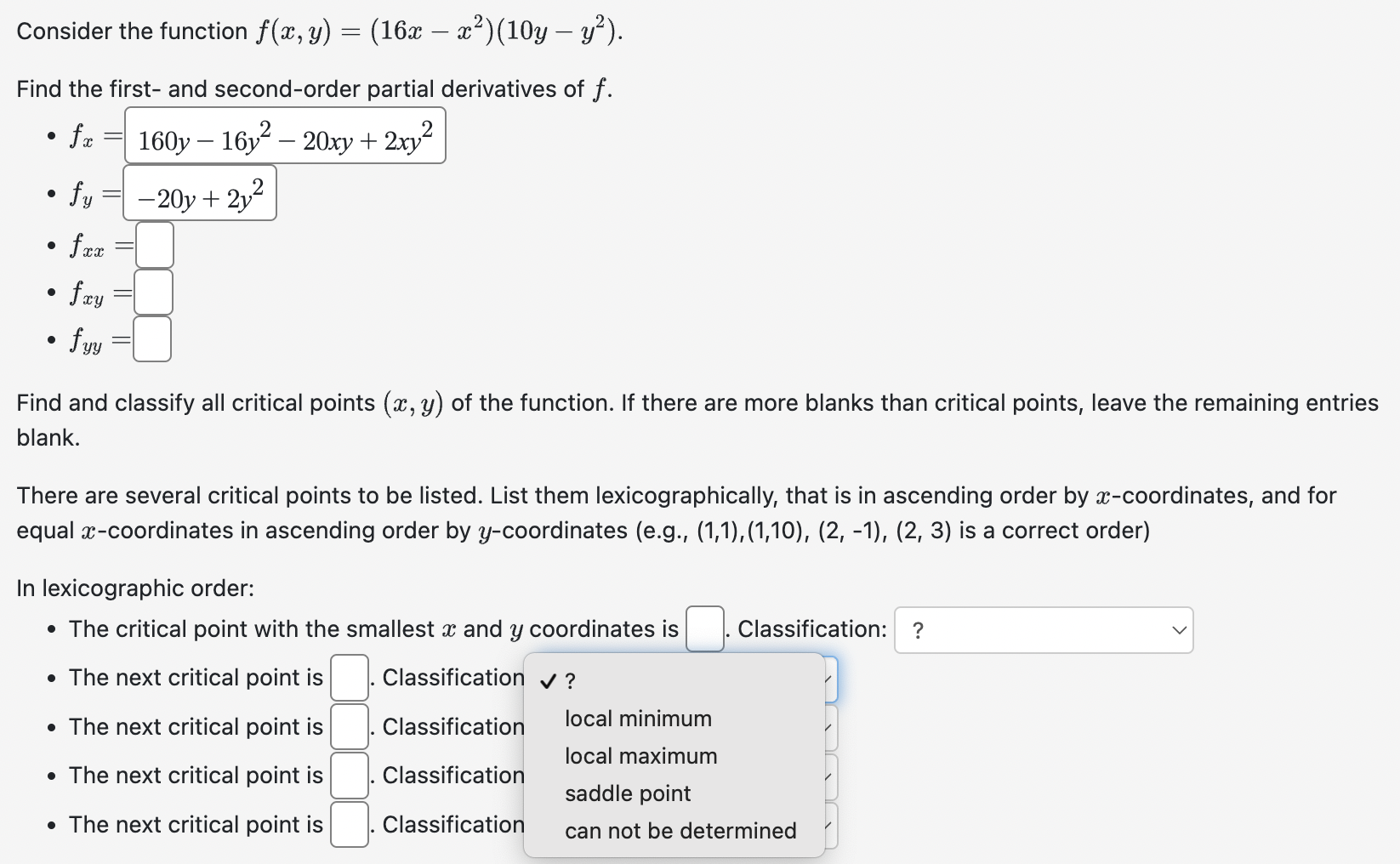 Solved Consider the function f(x,y)=(16x−x2)(10y−y2). Find | Chegg.com