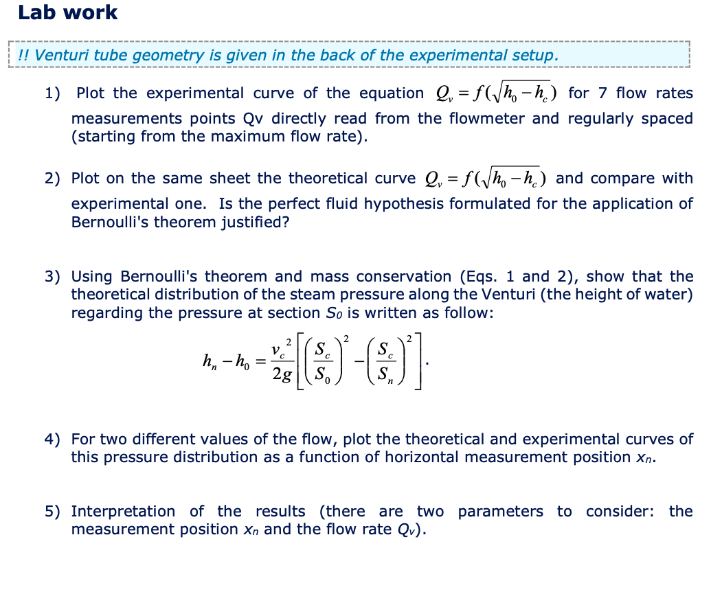 Lab work !! Venturi tube geometry is given in the | Chegg.com