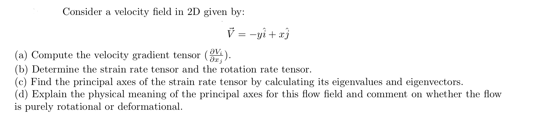 Solved Consider a velocity field in 2D given | Chegg.com