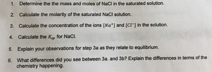 1. Determine the the mass and moles of NaCI in the | Chegg.com