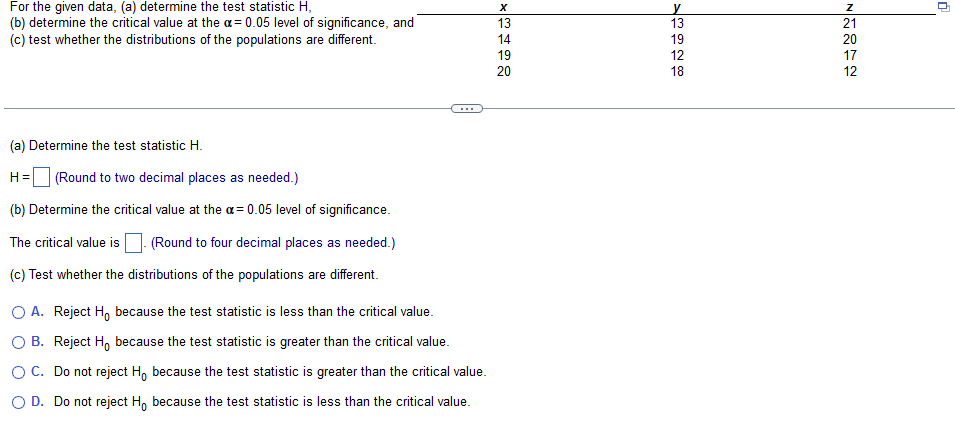 Solved (a) Determine the test statistic H. H= (Round to two | Chegg.com