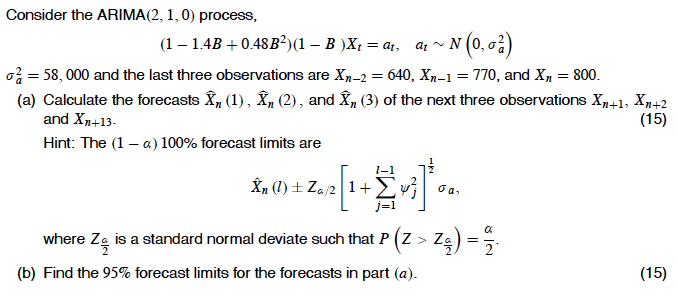 Solved Consider the ARIMA(2, 1, 0) process, (1 – 1.4B | Chegg.com