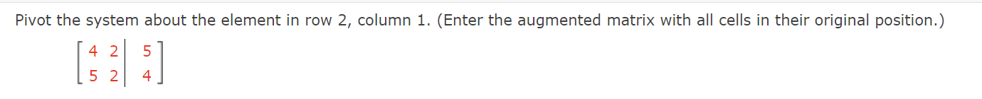 Solved Pivot the system about the element in row 2, ﻿column | Chegg.com