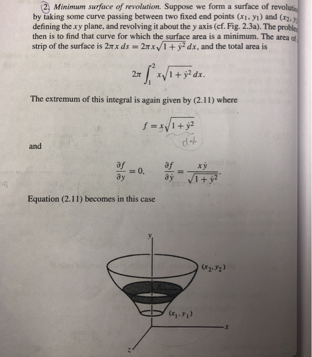 Solved 2, Minimum surface of revolution. Suppose we form a | Chegg.com