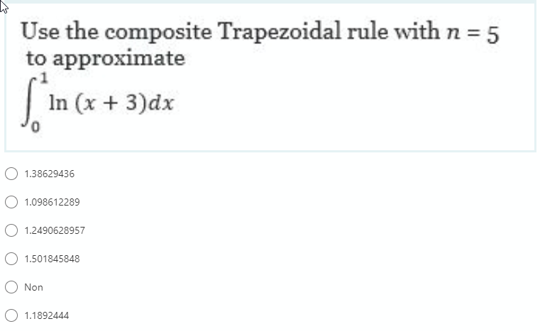 Solved Use the composite Trapezoidal rule with n=5 to | Chegg.com