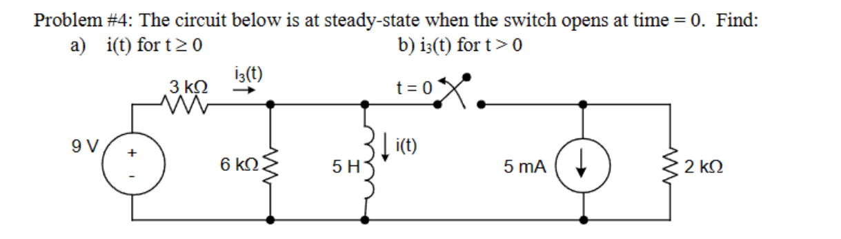 Solved Problem \#4: The circuit below is at steady-state | Chegg.com