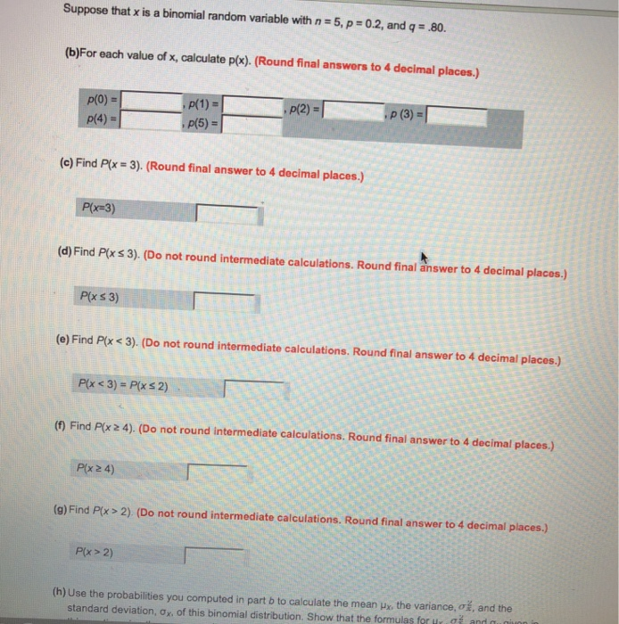 Solved Suppose that x is a binomial random variable with n | Chegg.com