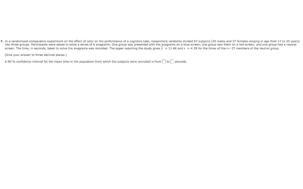Solved 7. In a randomized comparative experiment on the | Chegg.com