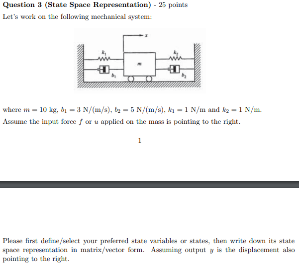 Solved Question 3 (State Space Representation) - 25 | Chegg.com