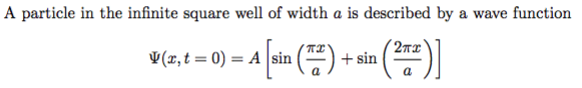 Solved a) Normalize this wave function to find A. b) Find | Chegg.com