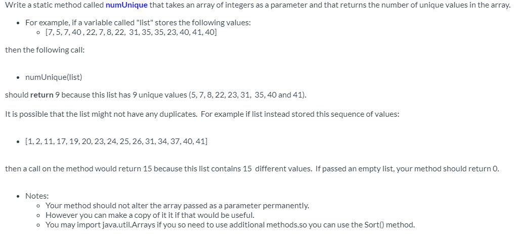 Solved Write a static method called numUnique that takes an | Chegg.com