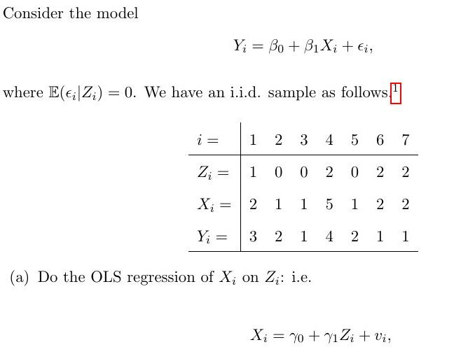 Solved where we assume that E(vi|Zi) = 0. Is γ1 | Chegg.com