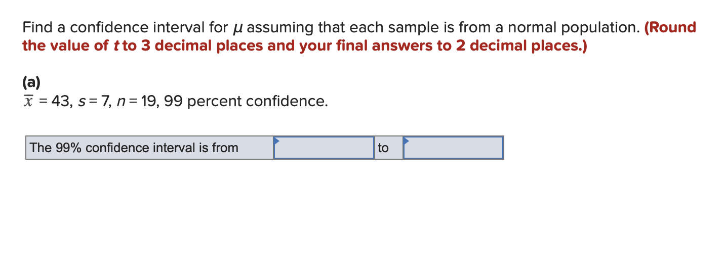Solved Find a confidence interval for μ assuming that each | Chegg.com