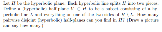 Solved Let H be the hyperbolic plane. Each hyperbolic line | Chegg.com