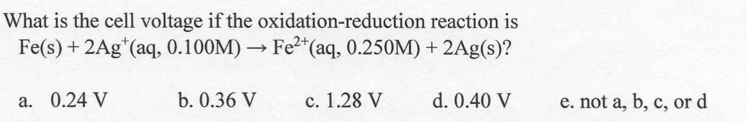 Solved What is the cell voltage if the oxidation-reduction | Chegg.com