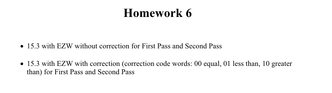 Homework 615.3 ﻿with EZW without correction for First | Chegg.com