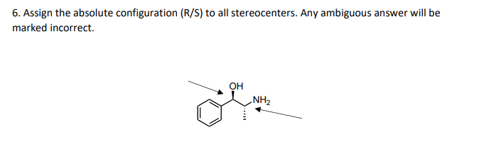 Solved 6. Assign the absolute configuration (R/S) to all | Chegg.com