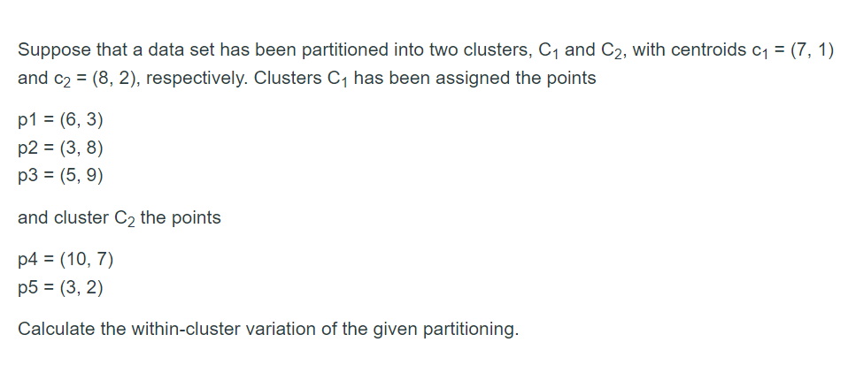 Solved Suppose that a data set has been partitioned into two | Chegg.com