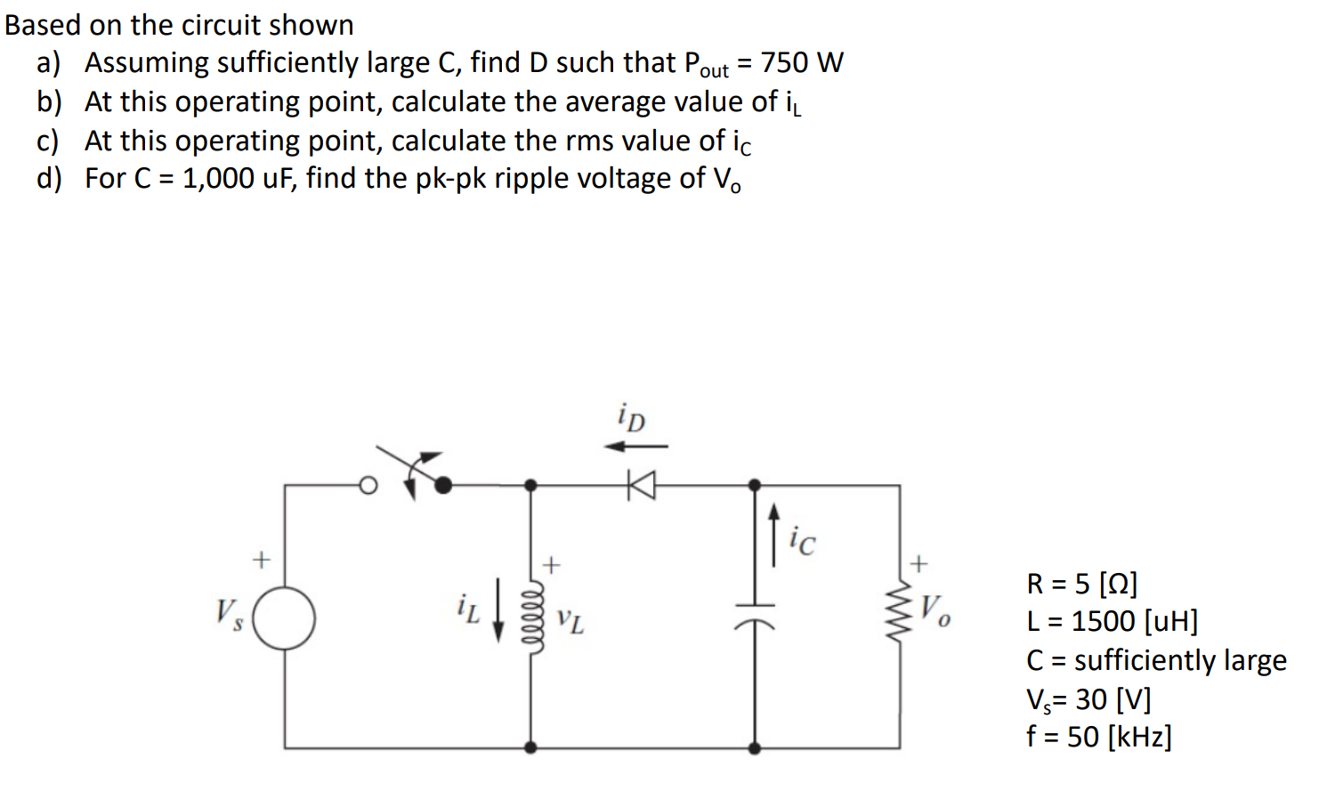 Solved Based on the circuit shown a) Assuming sufficiently | Chegg.com